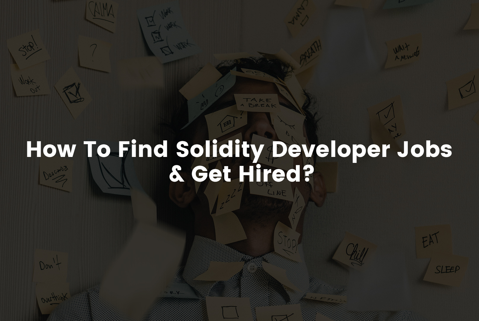How To Find Solidity Developer Jobs & Get Hired? - Metana