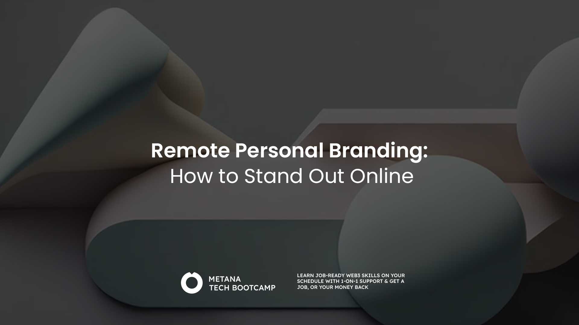 Remote Personal Branding: How to Stand Out Online - Metana
